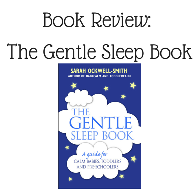 Book Review: The Gentle Sleep Book - Single Mother Ahoy